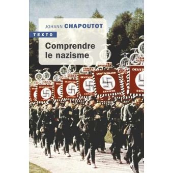 Comprendre le Nazisme - La Cliothèque