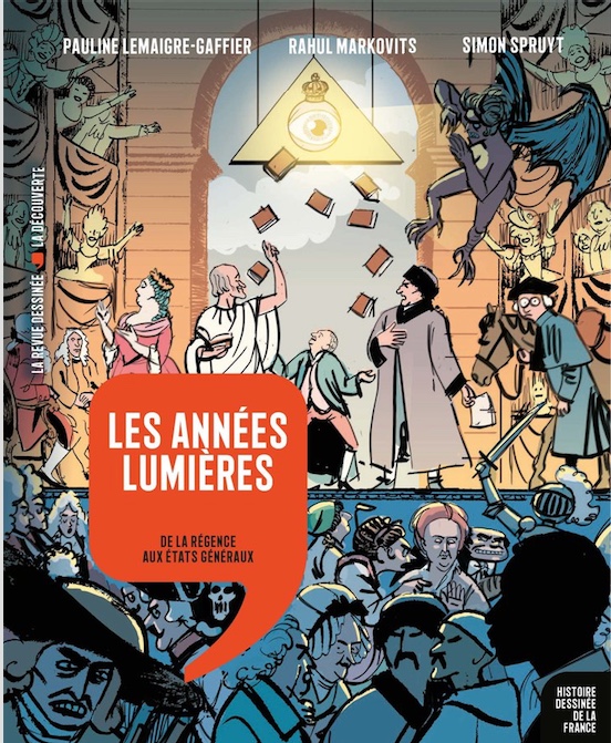 Les années lumières : de la Régence aux États généraux - La Cliothèque
