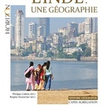 L'Inde. Une géographie La Cliothèque