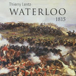 Waterloo 1815 La Cliothèque